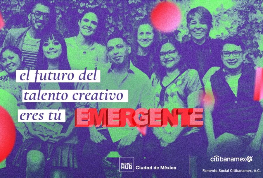 Entra a EMERGENTE 2023 para acceder a un fondo de 150,000 pesos ...