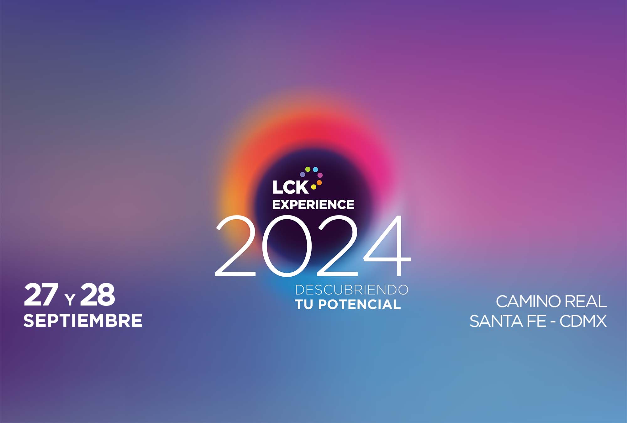 LCK Experience 2024, los mejores speakers del mundo en un evento que cambiará tu vida - Emprendedor